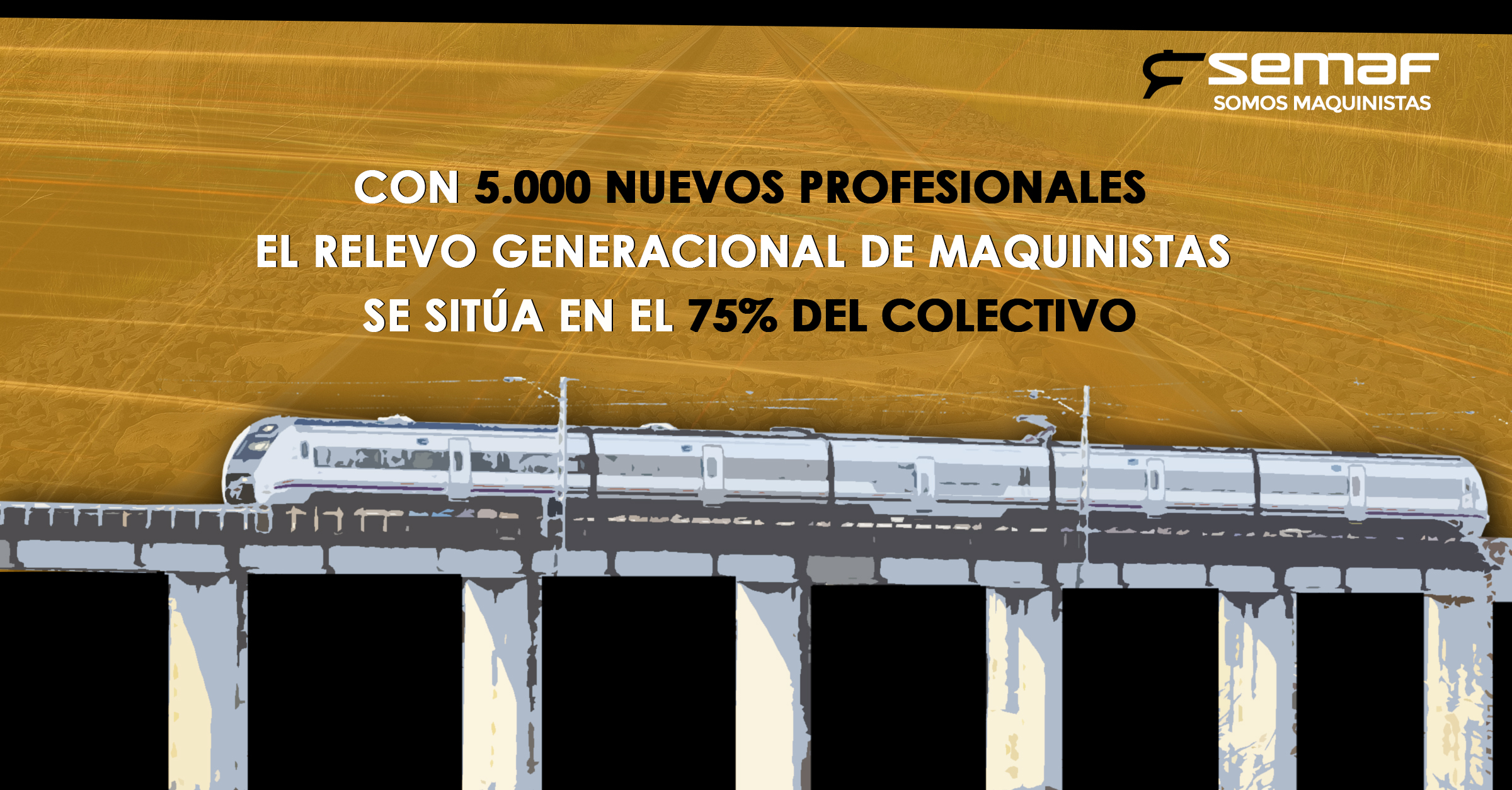 El relevo generacional de maquinistas ya está en torno al 75% - SEMAF